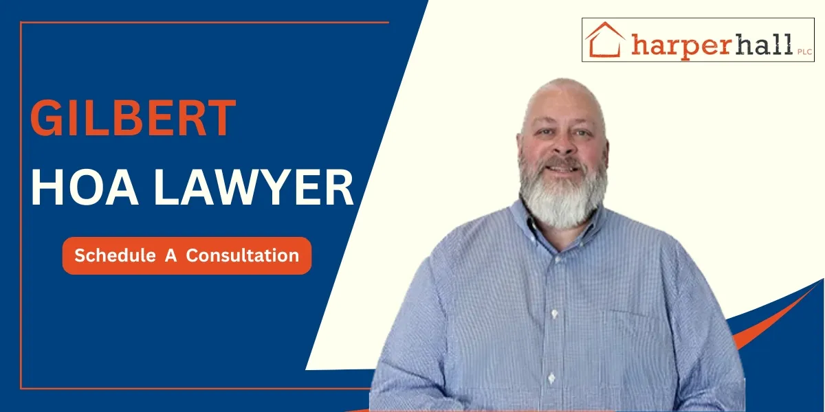 Gilbert HOA Lawyer - Homeowner Association Law Firm