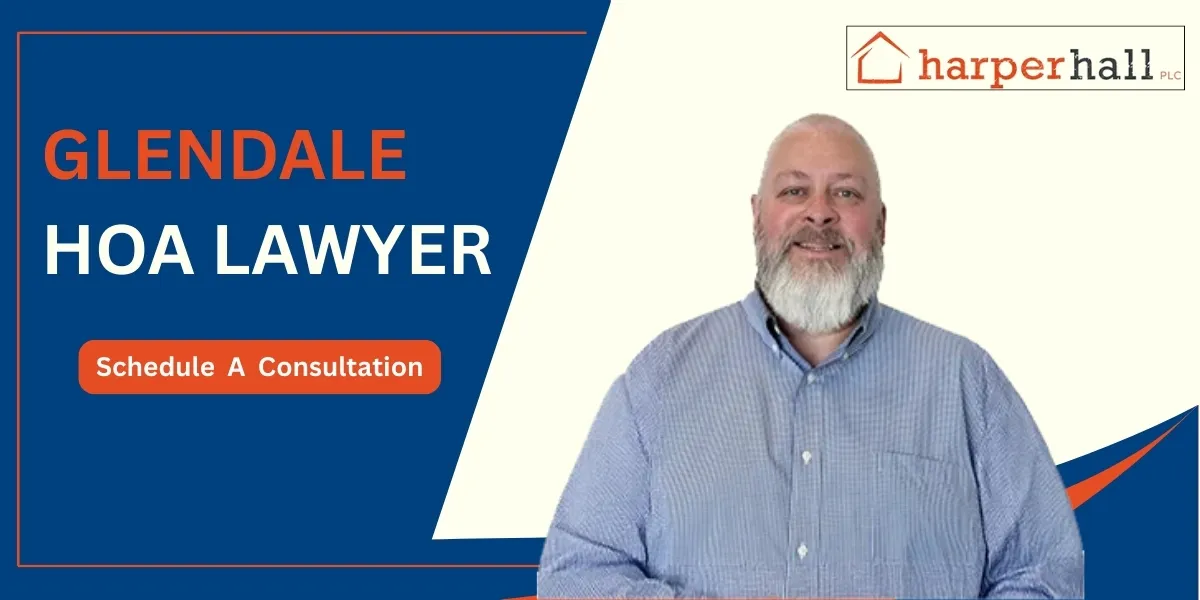 Glendale HOA Lawyer - Homeowner Association Law Firm